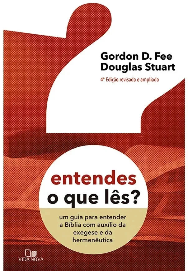 Entendes o Que Les Um Guia para Entender a Biblia 03 Ed - Livros ... Entendes o Que Les Um Guia para Entender a Biblia 03 Ed - Livros ...