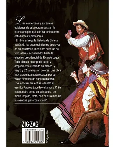Historia Ilustrada De Chile, De Walterio Millar. Editorial Zig Zag ... Historia Ilustrada De Chile, De Walterio Millar. Editorial Zig Zag ...