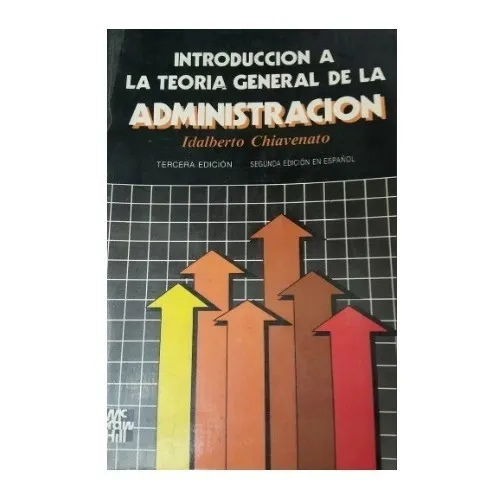 Introducción A La Teoría General De La Administración $ 30.000 en ... Introducción A La Teoría General De La Administración $ 30.000 en ...