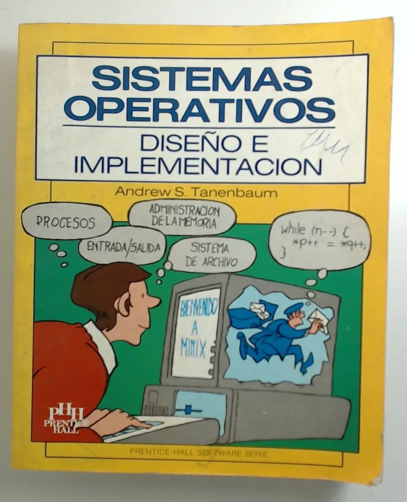 Sistemas Operativos Diseno e Implementacion Andrew Tanenbaum - Libros ... Sistemas Operativos Diseno e Implementacion Andrew Tanenbaum - Libros ...
