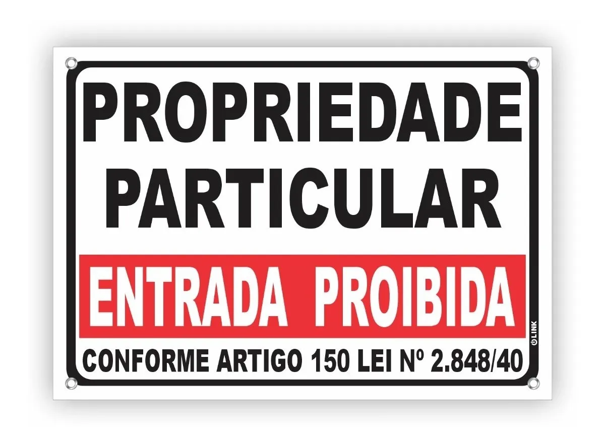 Placa Propriedade Particular Entrada Proibida Art Lei 65x50 | Mebuscar ... Placa Propriedade Particular Entrada Proibida Art Lei 65x50 | Mebuscar ...