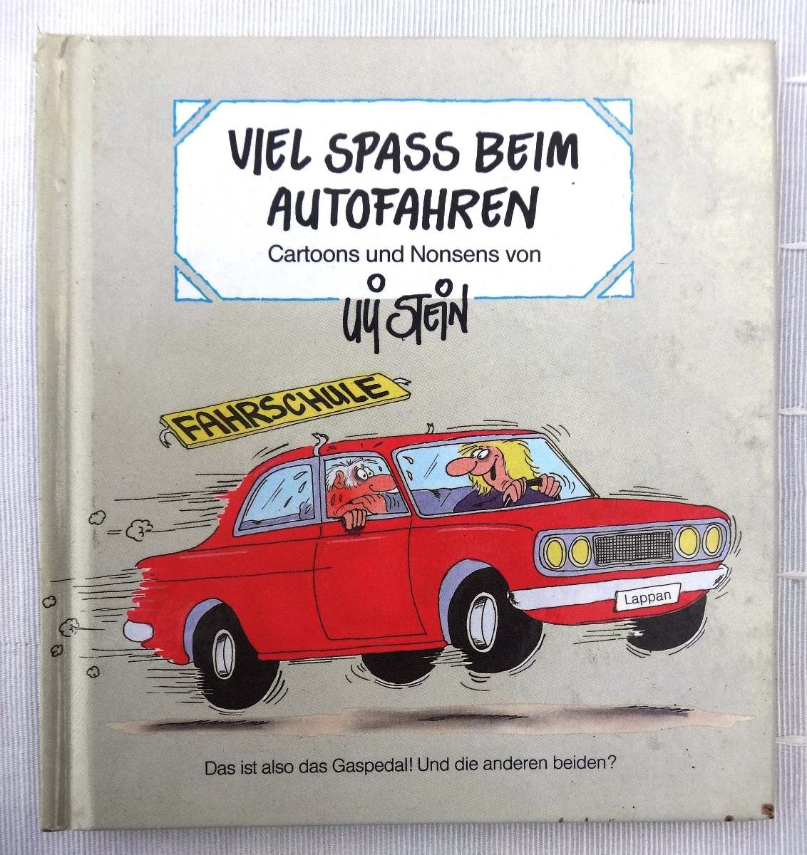 Viel Spass Beim Autofahren - Uli Stein - Cartuns - Lappan | Frete grátis Viel Spass Beim Autofahren - Uli Stein - Cartuns - Lappan | Frete grátis