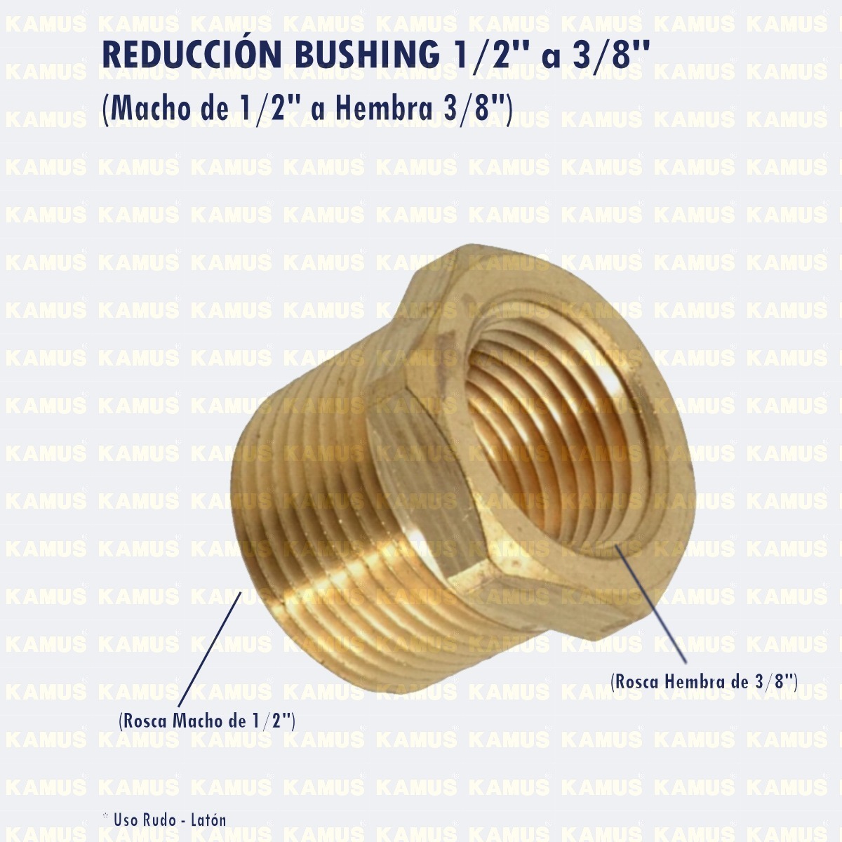 Reductor Bushing De Laton 1/2 Macho X 3/8 Hembra Npt | KAMUSMEX Reductor Bushing De Laton 1/2 Macho X 3/8 Hembra Npt | KAMUSMEX