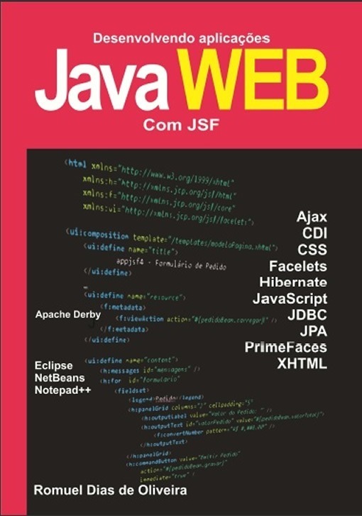 Livro Programação Java Web Com Jsf Java Server Faces 450 Pgs ... Livro Programação Java Web Com Jsf Java Server Faces 450 Pgs ...