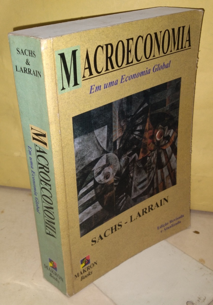 Macroeconomia Em Uma Economia Global Sachs E Larrain | MercadoLivre Macroeconomia Em Uma Economia Global Sachs E Larrain | MercadoLivre