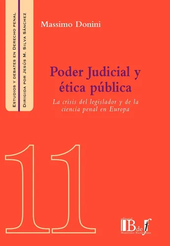 Poder Judicial Y Ética Pública Massimo Donini Español 2015