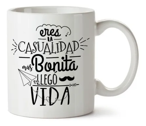 Taza Con Frases De Amor Regalo Original Amor Y Amistad | Meses sin interés