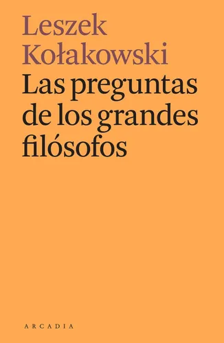 Libro Las Preguntas De Los Grandes Filosofos | Cuotas sin interés Libro Las Preguntas De Los Grandes Filosofos | Cuotas sin interés