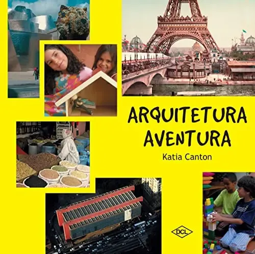 Libro Arquitetura Aventura De Canton Katia Dcl | MercadoLibre