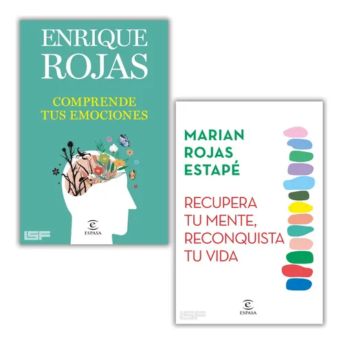 Comprende Tus Emociones Enrique Rojas + Recupera Tu Mente Comprende Tus Emociones Enrique Rojas + Recupera Tu Mente