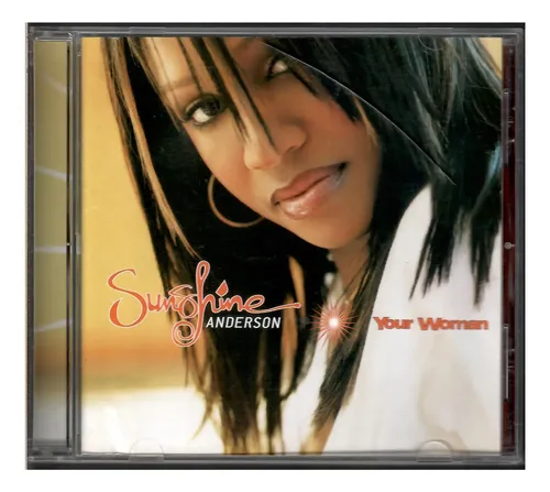 Cd Sunshine Anderson Your Woman Importado - Remasterizado ...