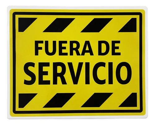 Señalamiento Letrero Fuera De Servicio 20x25 Cm Lamina | MercadoLibre