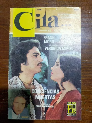 Verónica Miriel, Frank Moro, Felipe Ramos En Fotonovela Cita | MercadoLibre