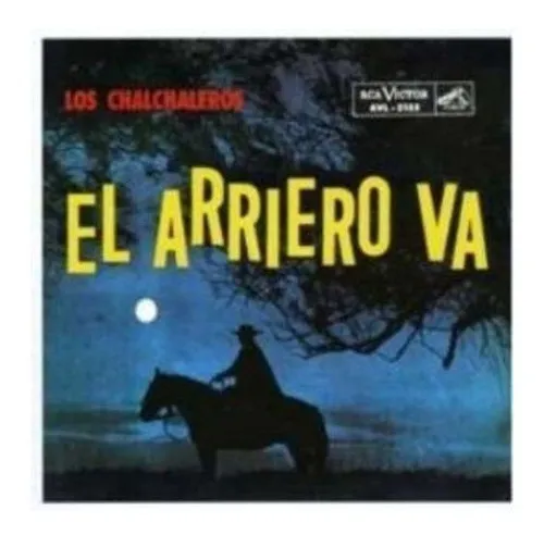 Chalchaleros Los El Arriero Va Cd | MercadoLibre Chalchaleros Los El Arriero Va Cd | MercadoLibre