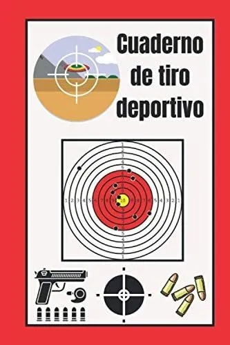 Libro: Cuaderno De Tiro: Libro De Tiro Libro De Entrenamient | Cuotas ... Libro: Cuaderno De Tiro: Libro De Tiro Libro De Entrenamient | Cuotas ...