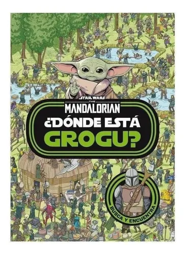 Libro: Star Wars. The Mandalorian. ¿dónde Está Grogu?. Vv.aa Libro: Star Wars. The Mandalorian. ¿dónde Está Grogu?. Vv.aa