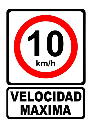 Señalamiento Letrero 10 Km/h Velocidad Máxima 20x28 Cm | Meses sin interés