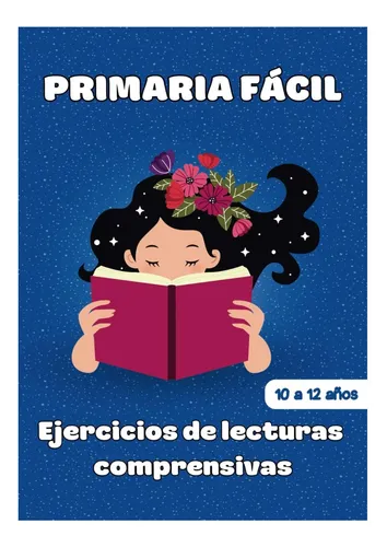 Libro: Ejercicios De Lecturas Comprensivas: Para Niños De 10 | Envío gratis Libro: Ejercicios De Lecturas Comprensivas: Para Niños De 10 | Envío gratis