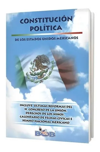Constitución De Los Estados Unidos Mexicanos Editorial Bob Meses Sin