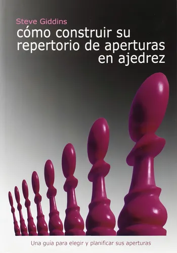Como Construir Su Repertorio De Aperturas | MercadoLibre Como Construir Su Repertorio De Aperturas | MercadoLibre