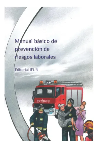 Libro: Manual Básico De Prevención De Riesgos Laborales | Envío gratis Libro: Manual Básico De Prevención De Riesgos Laborales | Envío gratis