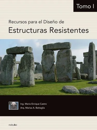 Recursos Para El Diseño De Estructuras Resistentes 1 Recursos Para El Diseño De Estructuras Resistentes 1