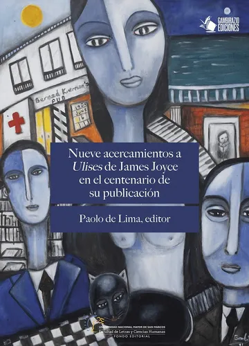 Nueve Acercamientos A Ulises De James Joyce De Paolo De Lima Editor