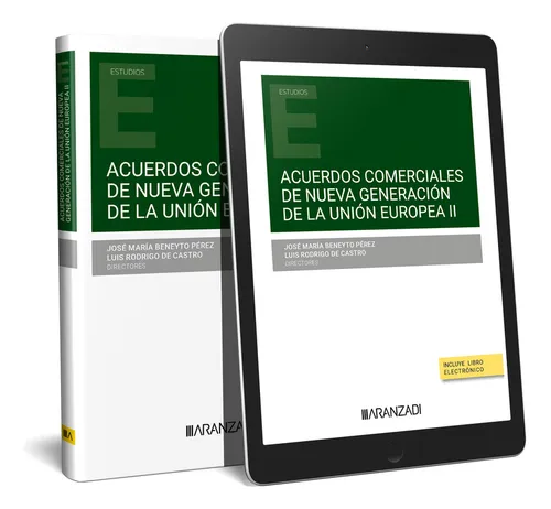 Livro - Acuerdos Comerciales De La Nueva Generación De La Unión Europea ... Livro - Acuerdos Comerciales De La Nueva Generación De La Unión Europea ...