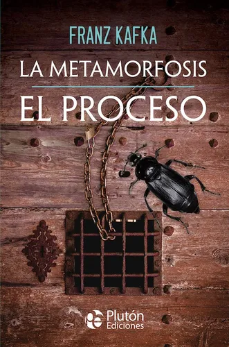 La Metamorfosis El Proceso Franz Kafka Plutón Edición Cuotas