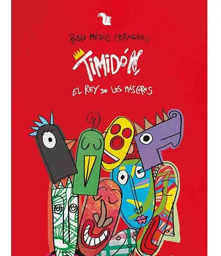 Timidon, El Rey De Las Mascaras | MercadoLibre Timidon, El Rey De Las Mascaras | MercadoLibre