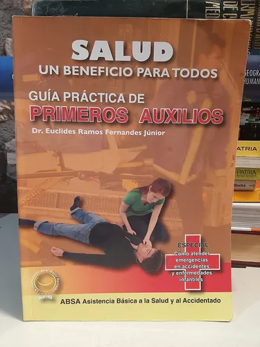 Guía Práctica De Primeros Auxilios - Dr. Euclides Ramos F. | Meses sin ... Guía Práctica De Primeros Auxilios - Dr. Euclides Ramos F. | Meses sin ...
