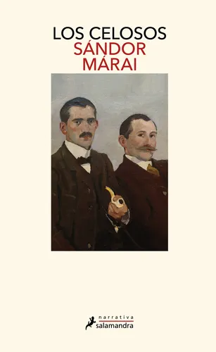 Libro Los Celosos - Sandor Marai - Salamandra | MercadoLibre Libro Los Celosos - Sandor Marai - Salamandra | MercadoLibre