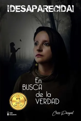 Libro: Desaparecida: En Busca De La Verdad (spanish Edition) | Envío gratis