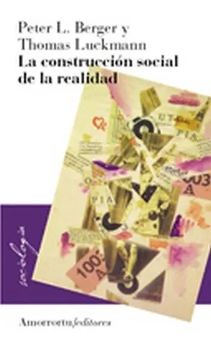 La Construccion Social De La Realidad - Peter L. Berger | MercadoLibre