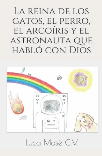Libro La Reina De Los Gatos, El Perro, El Arcoíris Y El 61mj | Envío gratis Libro La Reina De Los Gatos, El Perro, El Arcoíris Y El 61mj | Envío gratis