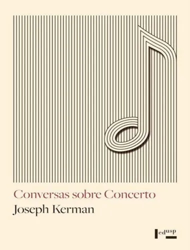 Conversas Sobre Concerto Conversas Sobre Concerto De Kerman Joseph Editora Edusp Capa Mole