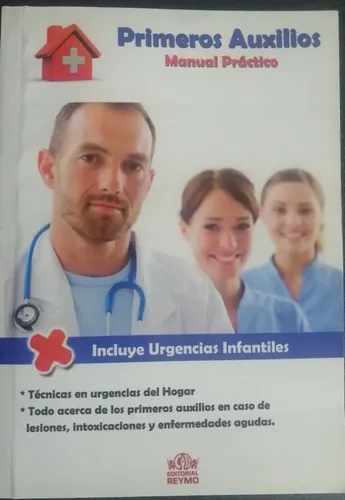 Primeros Auxilios Manual Practico Con Urgencias Infantiles | Cuotas sin ... Primeros Auxilios Manual Practico Con Urgencias Infantiles | Cuotas sin ...