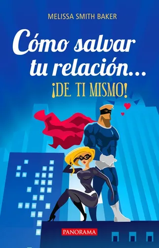Como Salvar Tu Relación De Ti Mismo, Pasta Rústica | MercadoLibre Como Salvar Tu Relación De Ti Mismo, Pasta Rústica | MercadoLibre