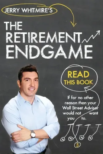 The Retirement Endgame, De Jerry Whitmire. Editorial Crea... | Cuotas ...