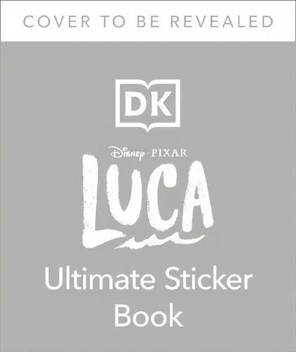 Disney Pixar Luca Ultimate Sticker Book, De Dk. Editorial Dk Publishing ... Disney Pixar Luca Ultimate Sticker Book, De Dk. Editorial Dk Publishing ...