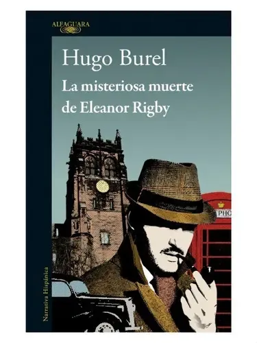 Libro Misteriosa Muerte De Eleanor Rigby La De Hugo Burel Editorial 0600