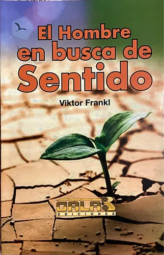 El Hombre En Busca De Sentido Viktor Frankl Original Galas El Hombre En Busca De Sentido Viktor Frankl Original Galas