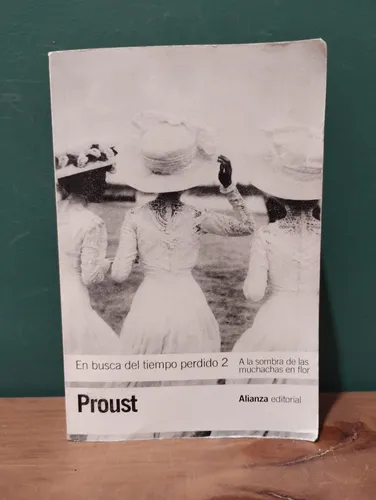 En Busca Del Tiempo Perdido - Vol. 2 - Marcel Proust En Busca Del Tiempo Perdido - Vol. 2 - Marcel Proust