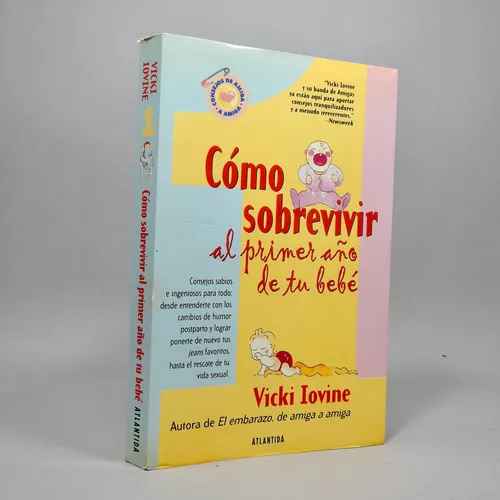 Cómo Sobrevivir Al Primer Año De Tu Bebé V Iovine 1999 M2 | Envío gratis Cómo Sobrevivir Al Primer Año De Tu Bebé V Iovine 1999 M2 | Envío gratis