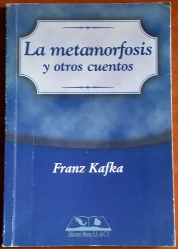 La Metamorfosis Y Otros Cuento F Kafka