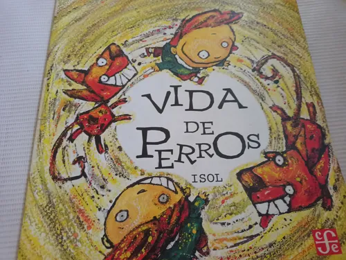 Libro Vida De Perros Isol Libro Vida De Perros Isol