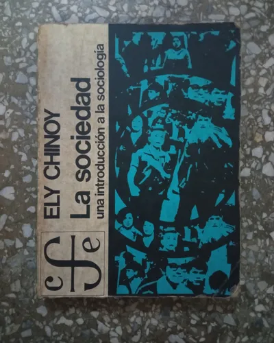 La Sociedad Una Introducción A La Sociología Ely Chinoy Mercadolibre