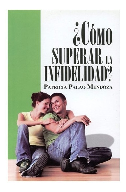 ¿como Superar La Infidelidad Libro Original Mercado Libre