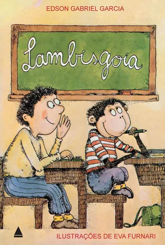Lambisgoia, De Edson Gabriel Garcia. Editora Nova Fronteira, Capa Mole ...
