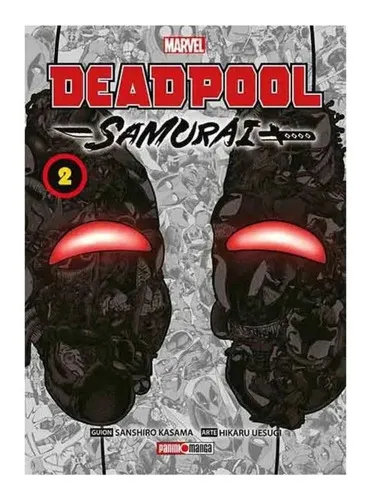 Deadpool Samurai Panini Manga Marvel Comic Tomo A Elegir Tomo N.2 ...